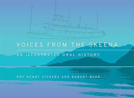 Voices from the Skeena – Roy Henry Vickers Gallery